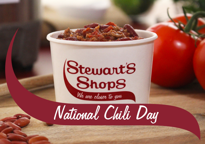 Celebrate National Chili Day at Stewart's Shops