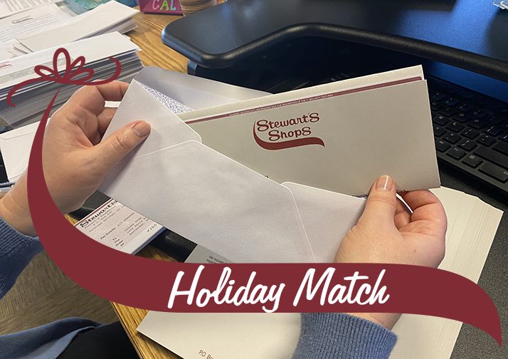 Holiday Match Checks Are on Their Way! - Stewart's Shops